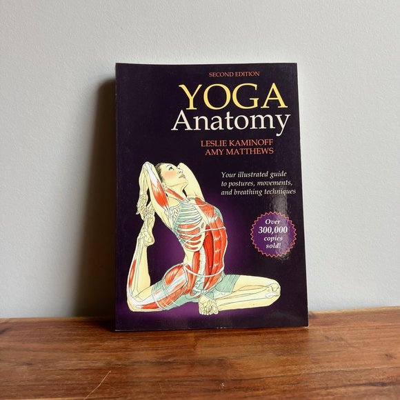 Other | Yoga Anatomy Textbook Second Edition By Leslie Kaminoff And Amy ...